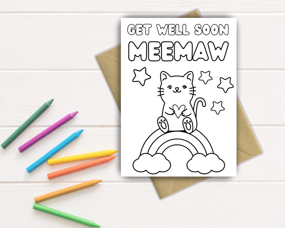 Get Well Meemaw Color-in Card: Printable Gift for Meemaw | Kids DIY ...