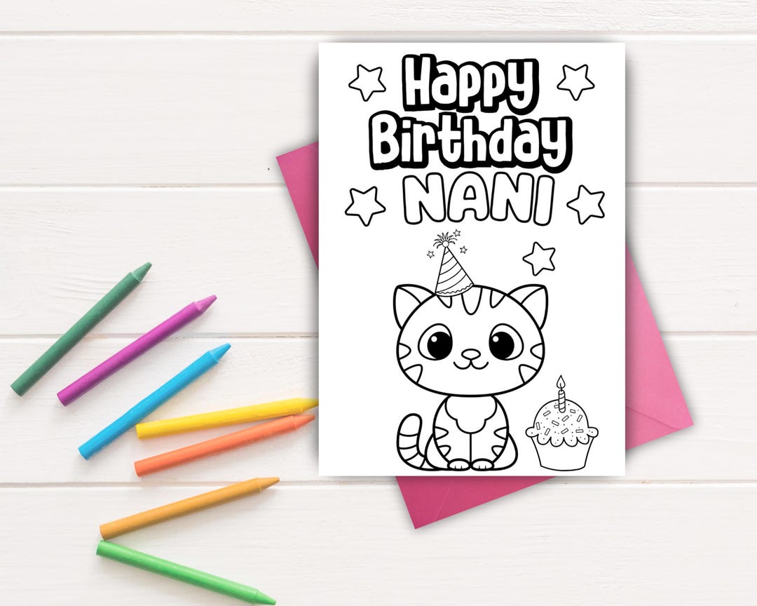 Nani Birthday Color-in Card: DIY Kids Printable Coloring Gift for Nani ...
