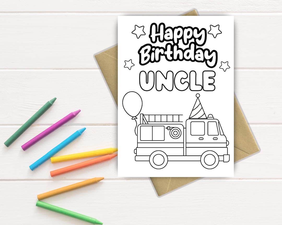 Happy Birthday Uncle Color-in Card: DIY Kids Craft | Printable Gift ...