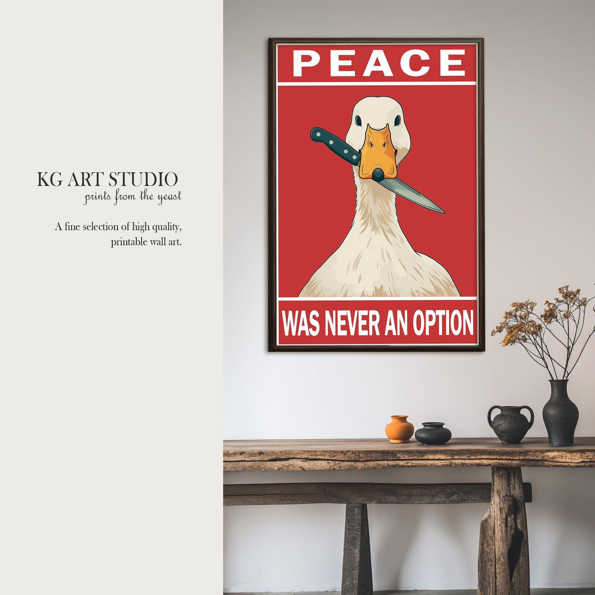 Peace Was Never an Option - Duck With Knife Fun Illustration Poster Art ...