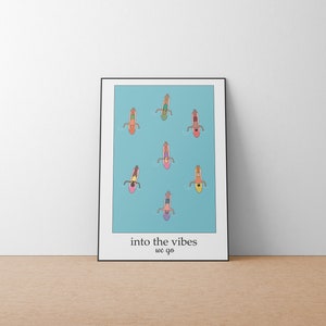 Into the Vibes Surfer Poster / Good Vibes Wall Art / Surfer Print ...