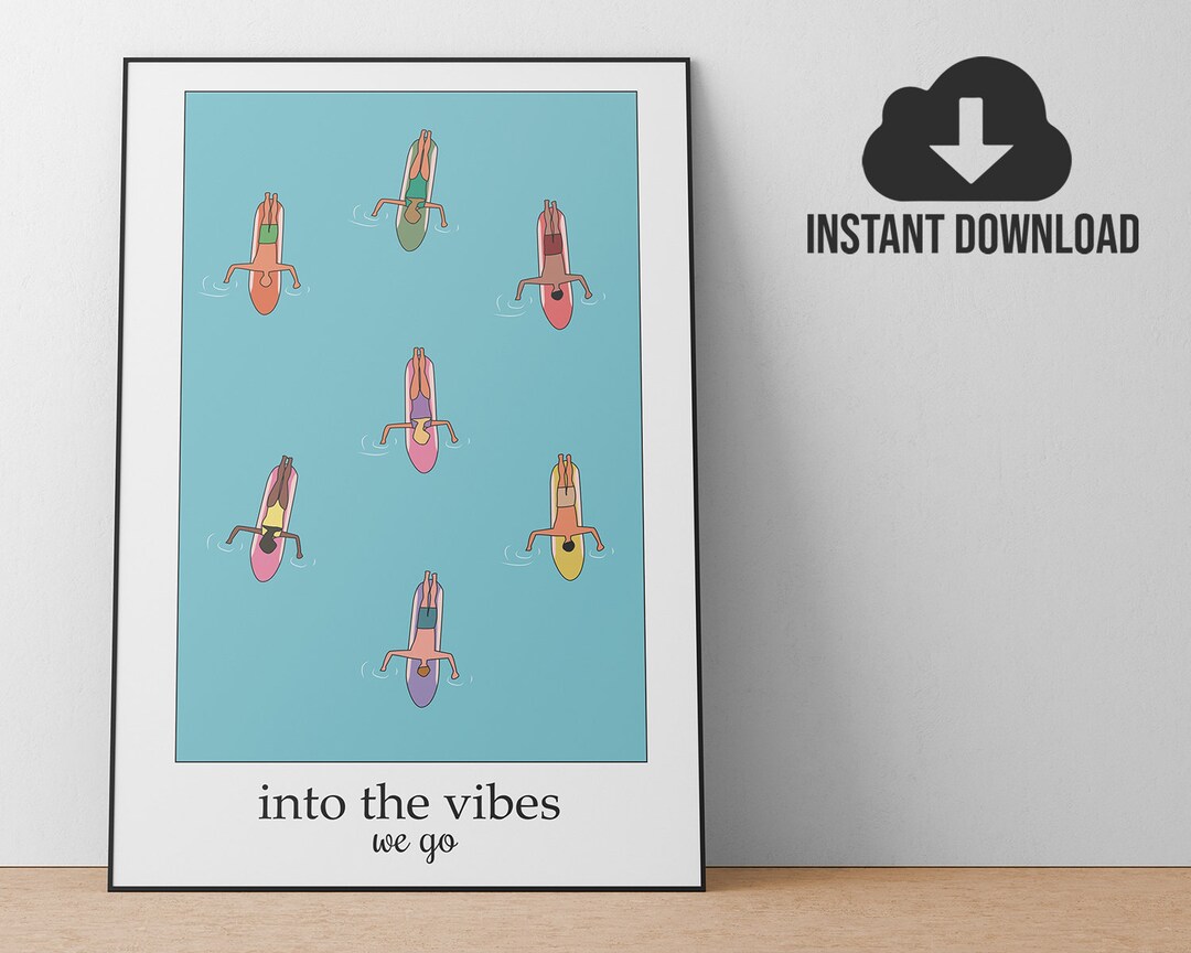 Into the Vibes Surfer Poster / Good Vibes Wall Art / Surfer Print ...