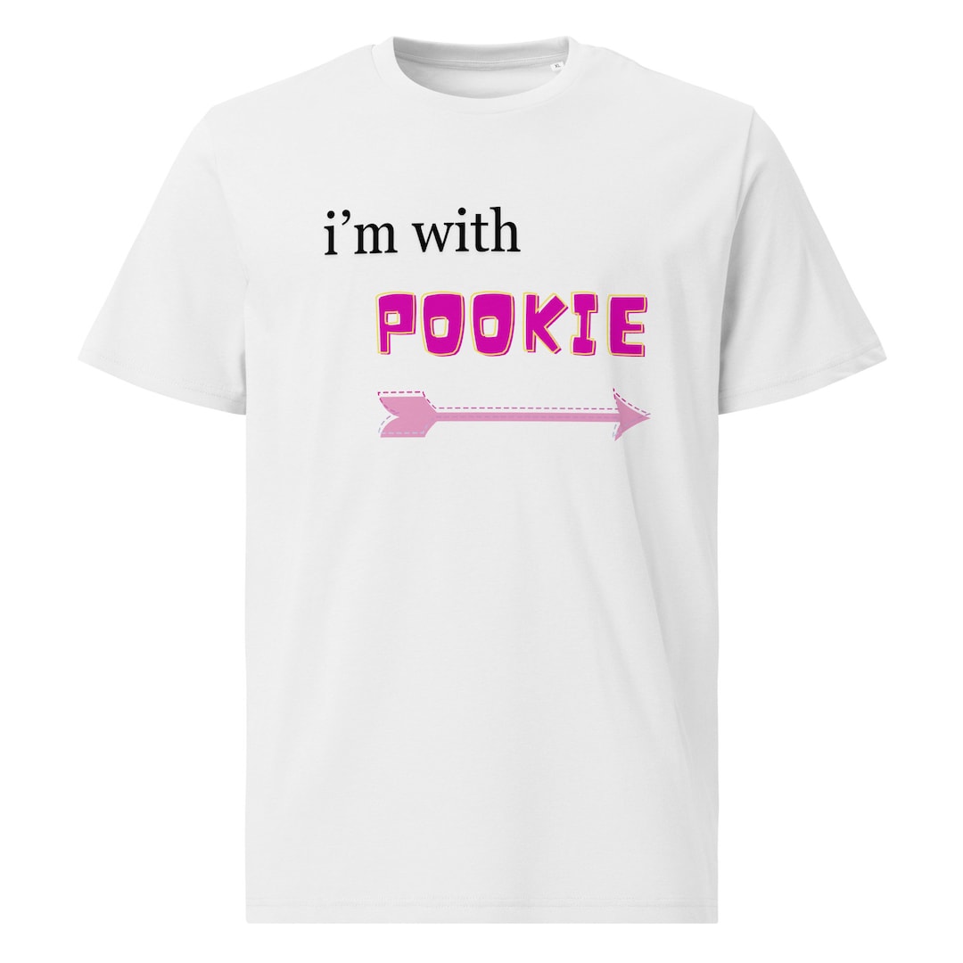 I'm With Pookie T-shirt - Etsy