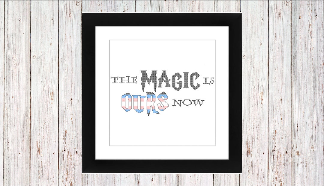 The Magic is Ours Now - PDF Cross Stitch Pattern - Etsy