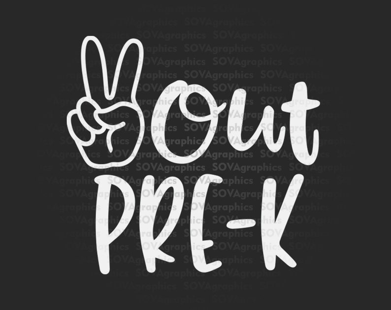 Peace Out Pre-k Svg Last Day of Pre-k Svg Last Day of School | Etsy