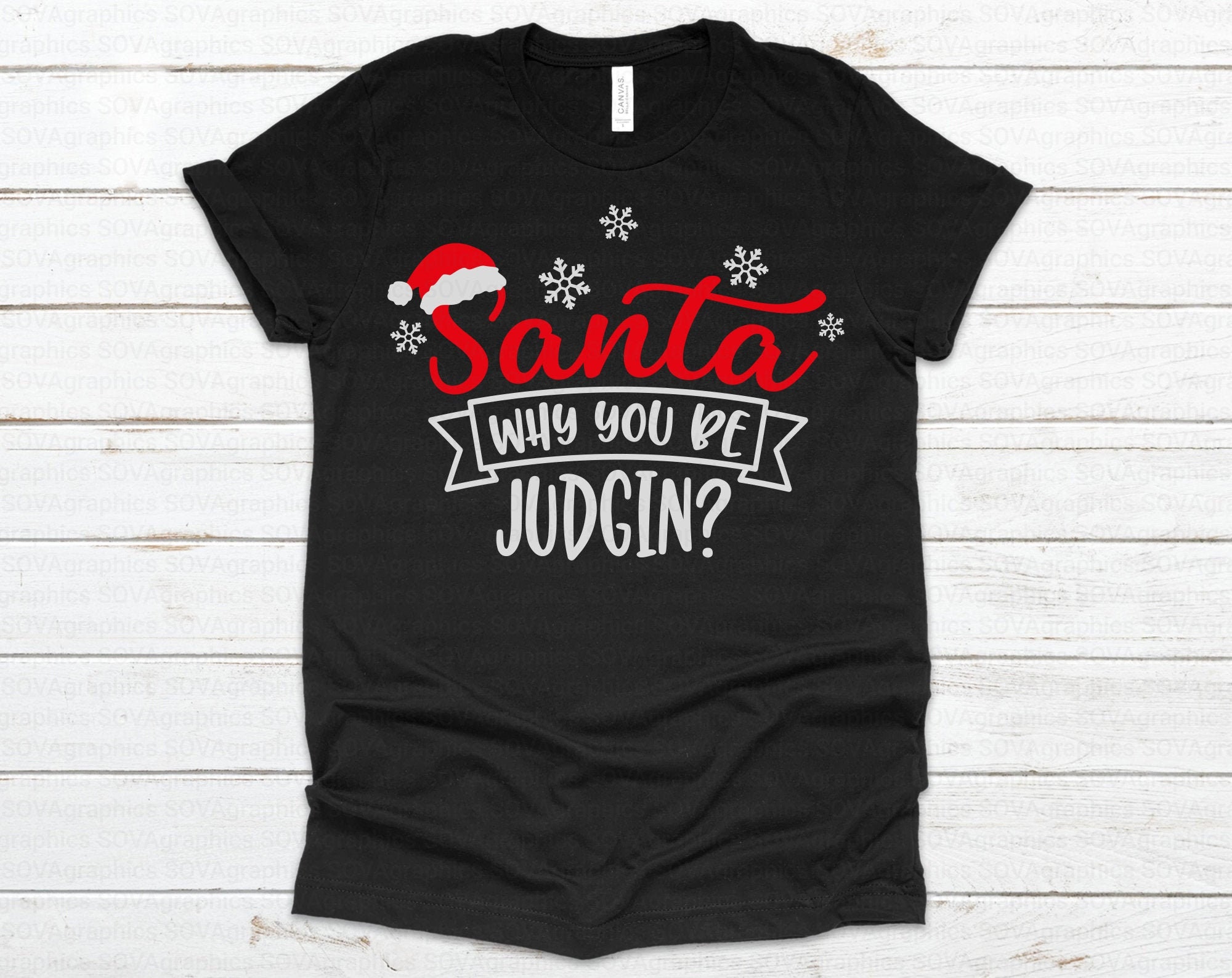 Santa Judgin Svg Christmas Svg Holiday Svg Santa Why You Be - Etsy
