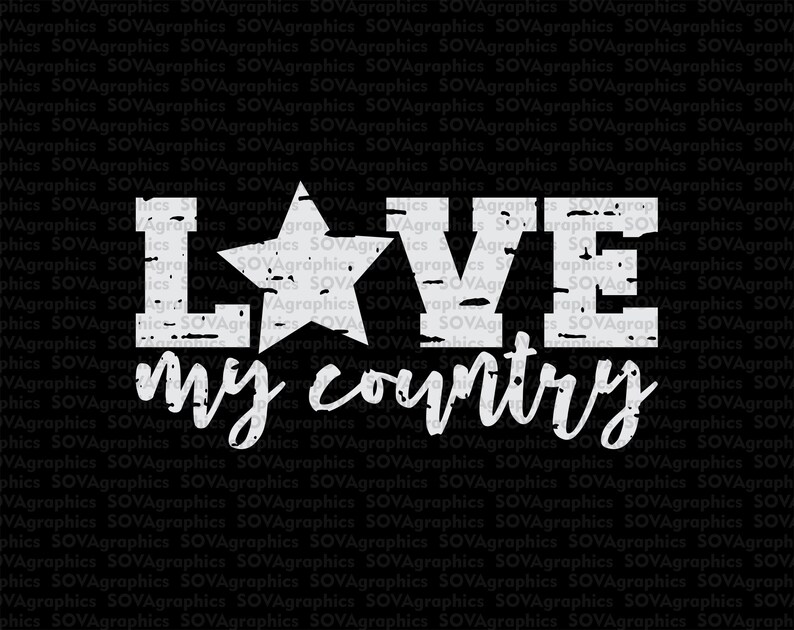 Love My Country svg Star svg USA svg 4th of July svg | Etsy