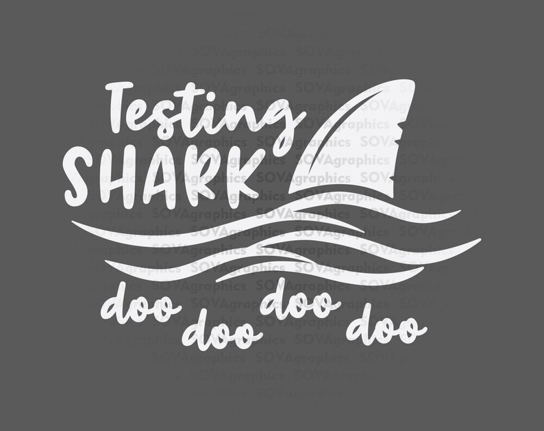 Teacher Svg Testing Shark Doo Doo Doo Doo Svg Test Day Svg - Etsy