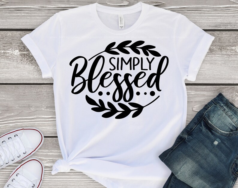 Simply Blessed Svg Blessed Shirt Svg Blessed Svg Branch Etsy