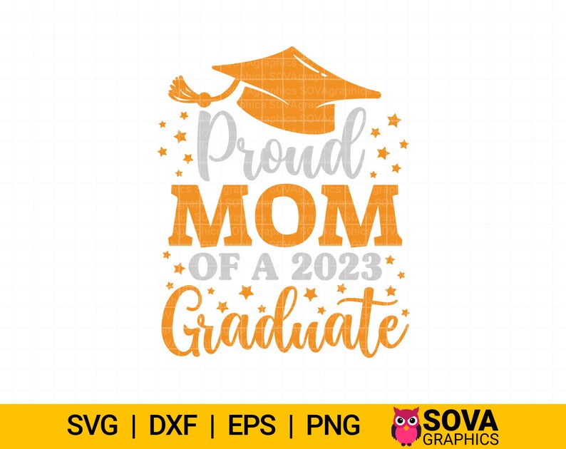 Proud Mom of a 2023 Graduate Svg Class of 2023 Svg Mom of - Etsy