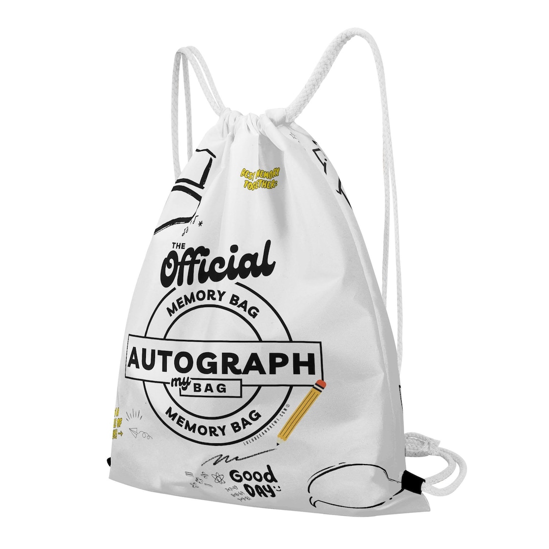 Autograph Bag Last Day of School Memories and Stuff, the Official ...