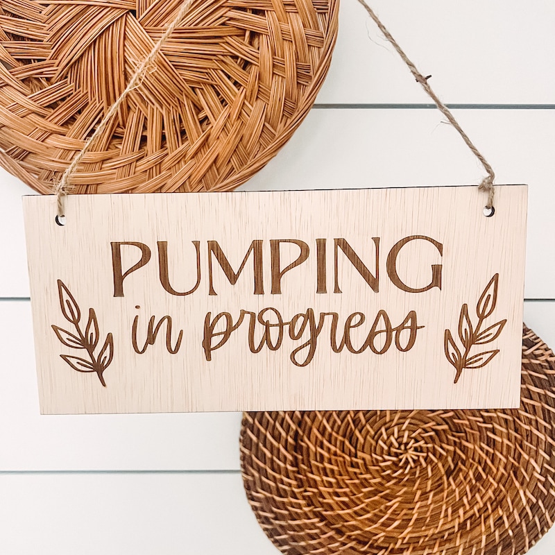 Pumping in Progress Sign - Etsy