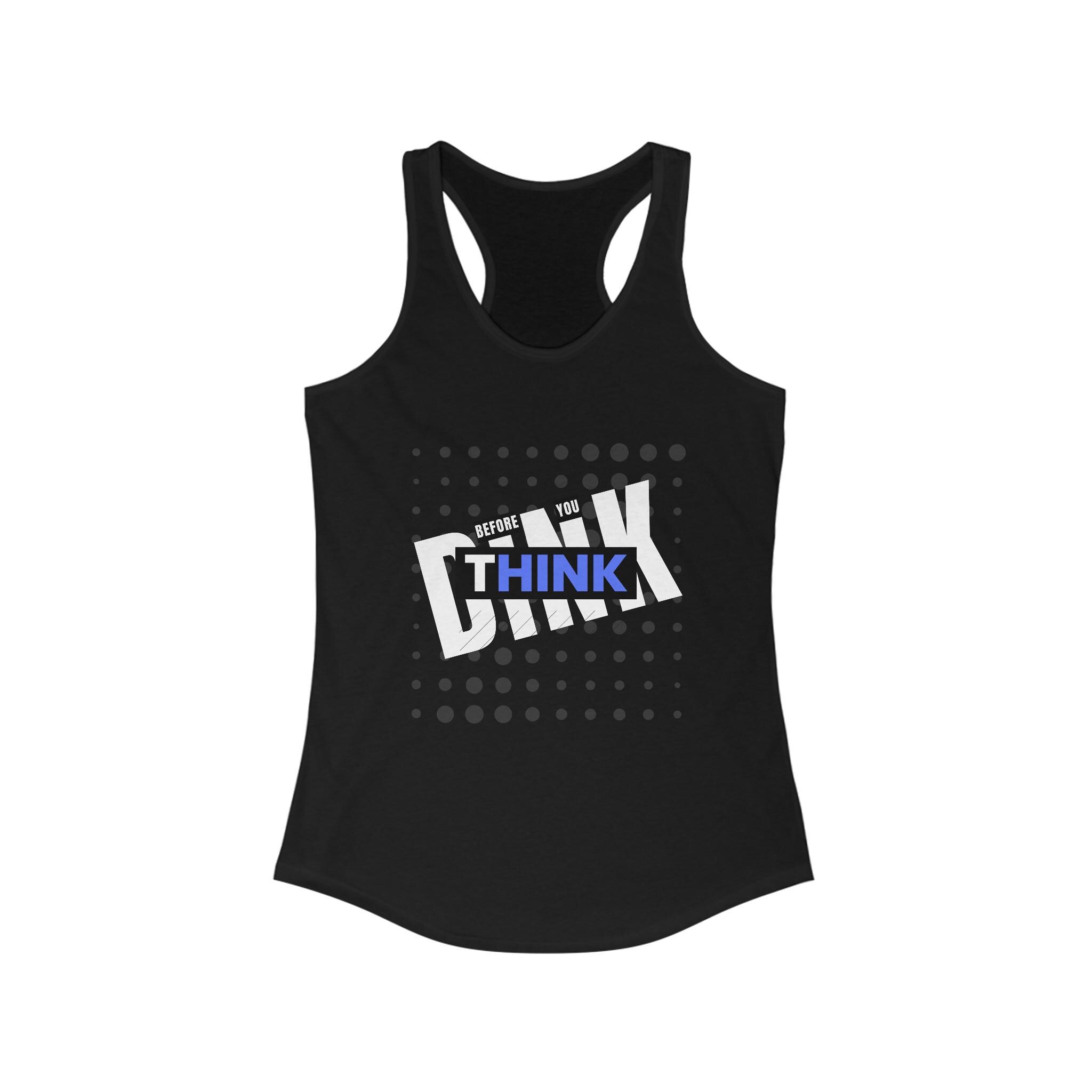 Think Before You Dink Pickleball Tank Top, Pickleball Racerback Tank ...