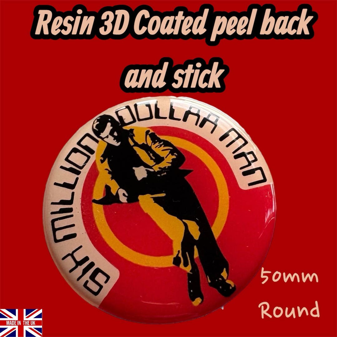 The Six Million Dollar Man – Vintage Style Resin 3d Domed Vinyl Sticker ...
