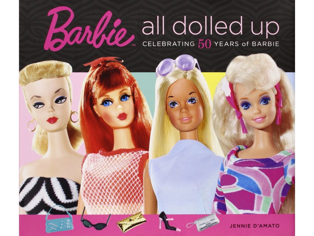 Barbie | All Dolled up | Celebrating 50 Years of Barbie Hardcover ...