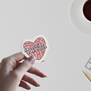 Sweet Like Pan Dulce Sticker, Sweet Bread Sticker, Pan Dulce Sticker ...