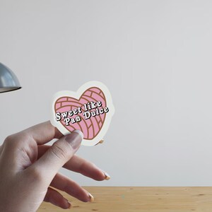 Sweet Like Pan Dulce Sticker, Sweet Bread Sticker, Pan Dulce Sticker ...