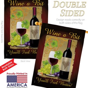 Wine a Bit Wine Garden Flag Outdoor Decorative Yard House Banner Double ...