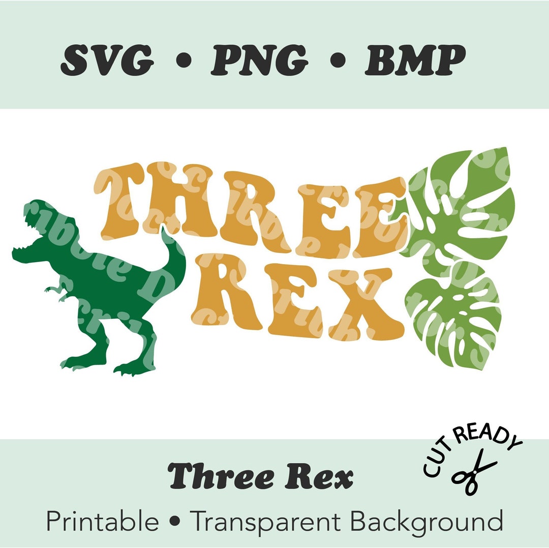 Three Rex SVG | Cute Dinosaur 3rd Birthday Party Printable Sign for ...