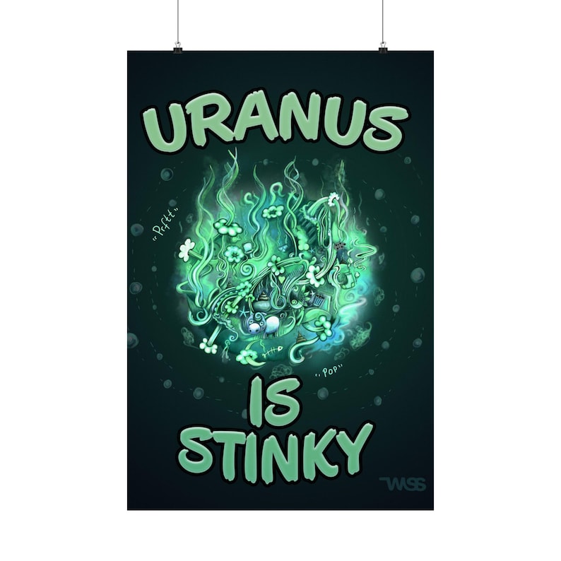 Uranus is Stinky Poster - Etsy