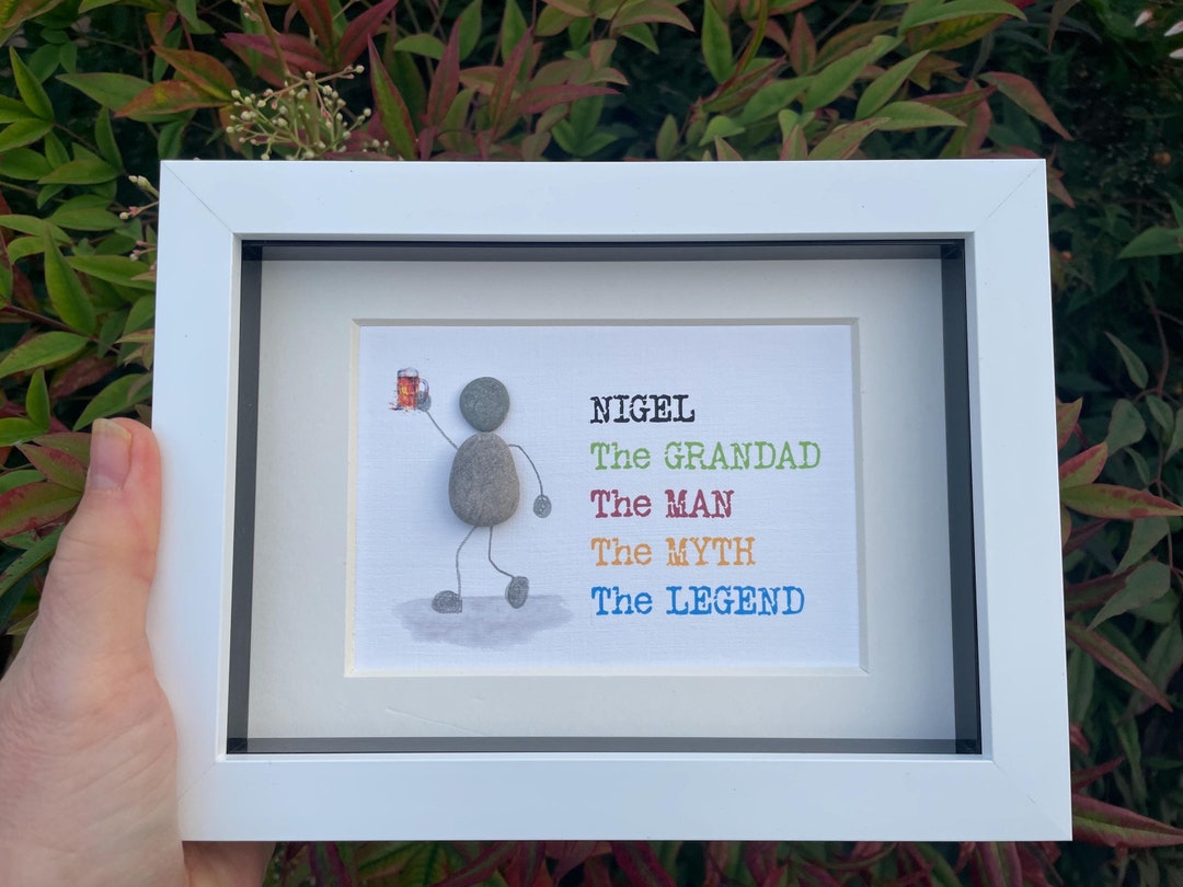 Personalised Pebble Art for Grandad, the Man, the Myth, the Legend ...