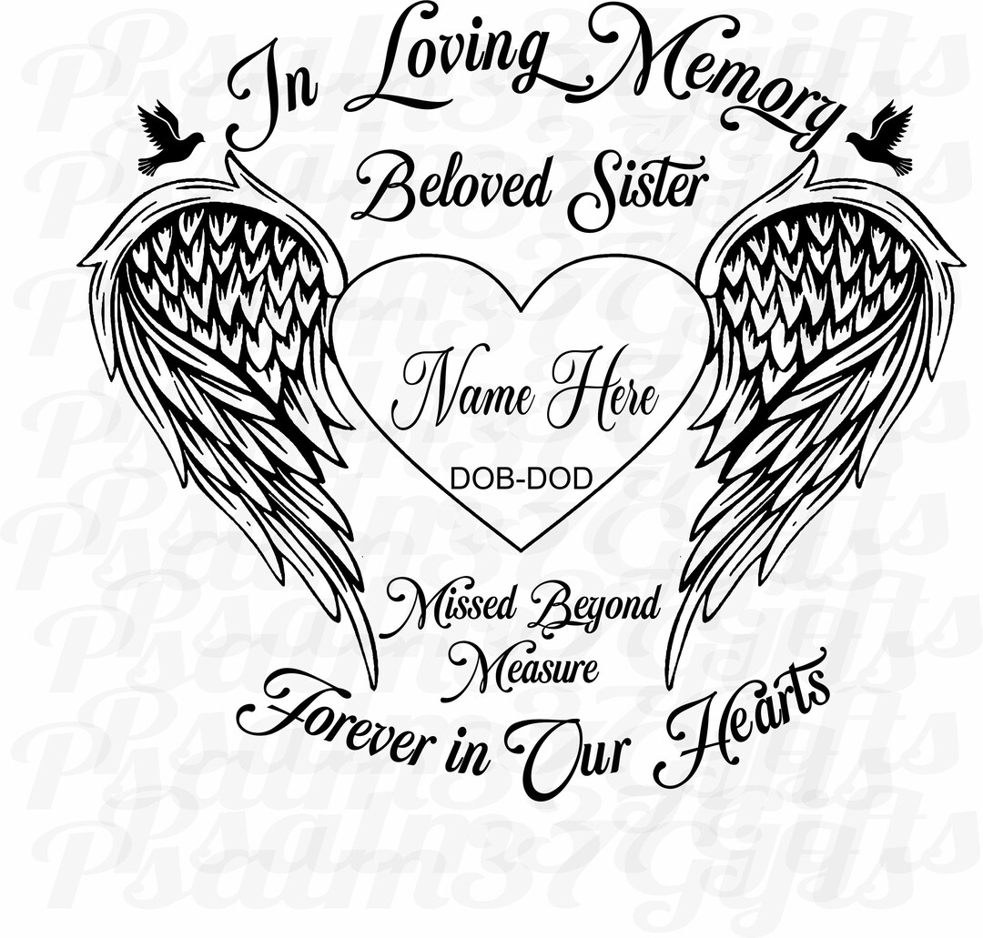 Beloved Sister in Loving Memory of Missed Beyond Measure Forever in Our ...