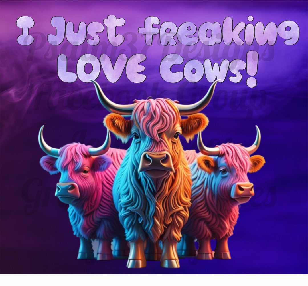 I Just Freaking Love Cows Purple Highland Cows Sublimation Tumbler Wrap ...