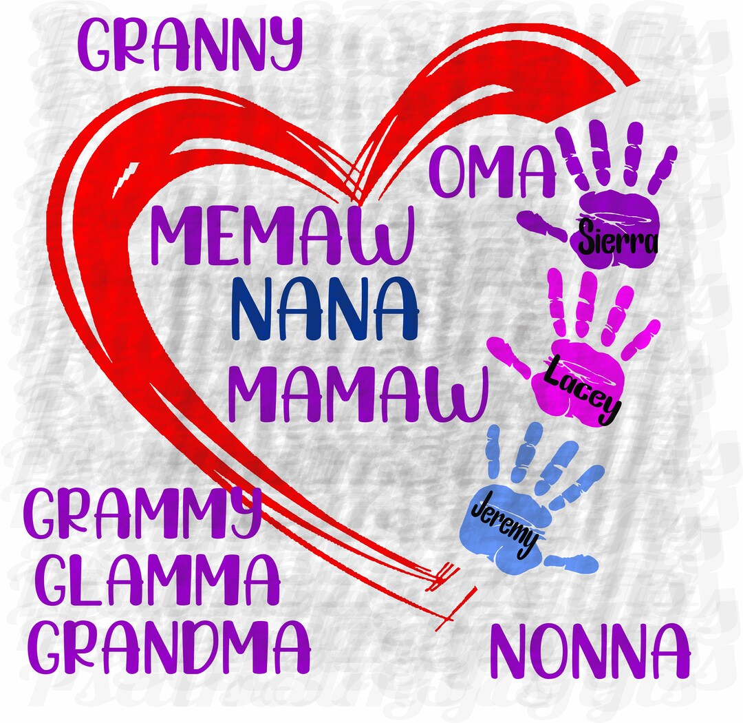 Grandma, Memaw, Nona, Mamaw Personalized With Kids Names SVG 5 Grand ...