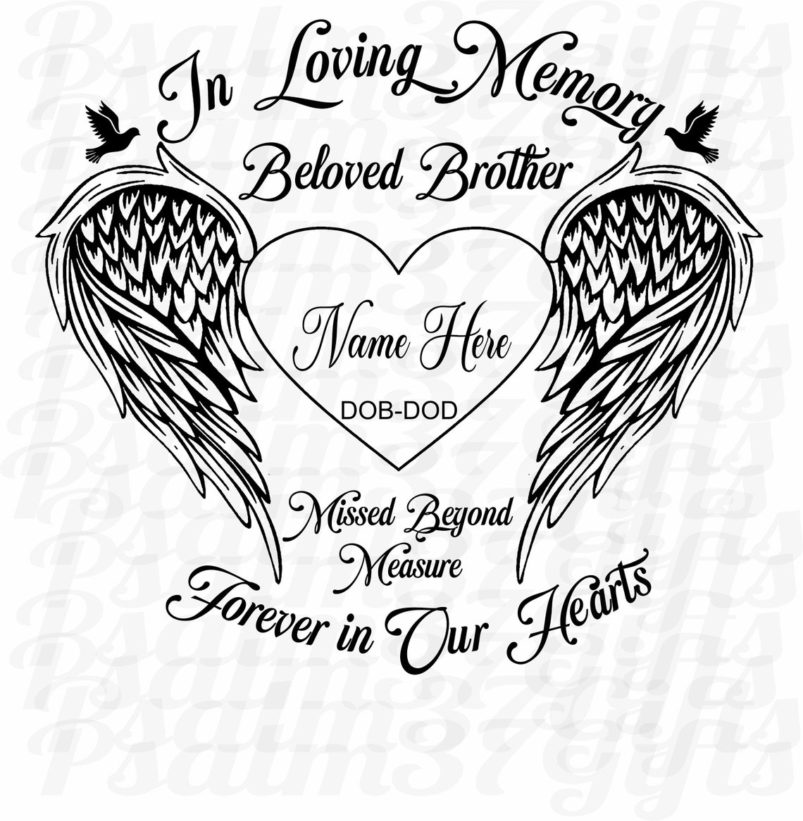 Beloved Brother in Loving Memory of Missed Beyond Measure Forever in ...