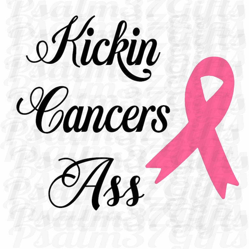 Kick Cancers Ass - Etsy