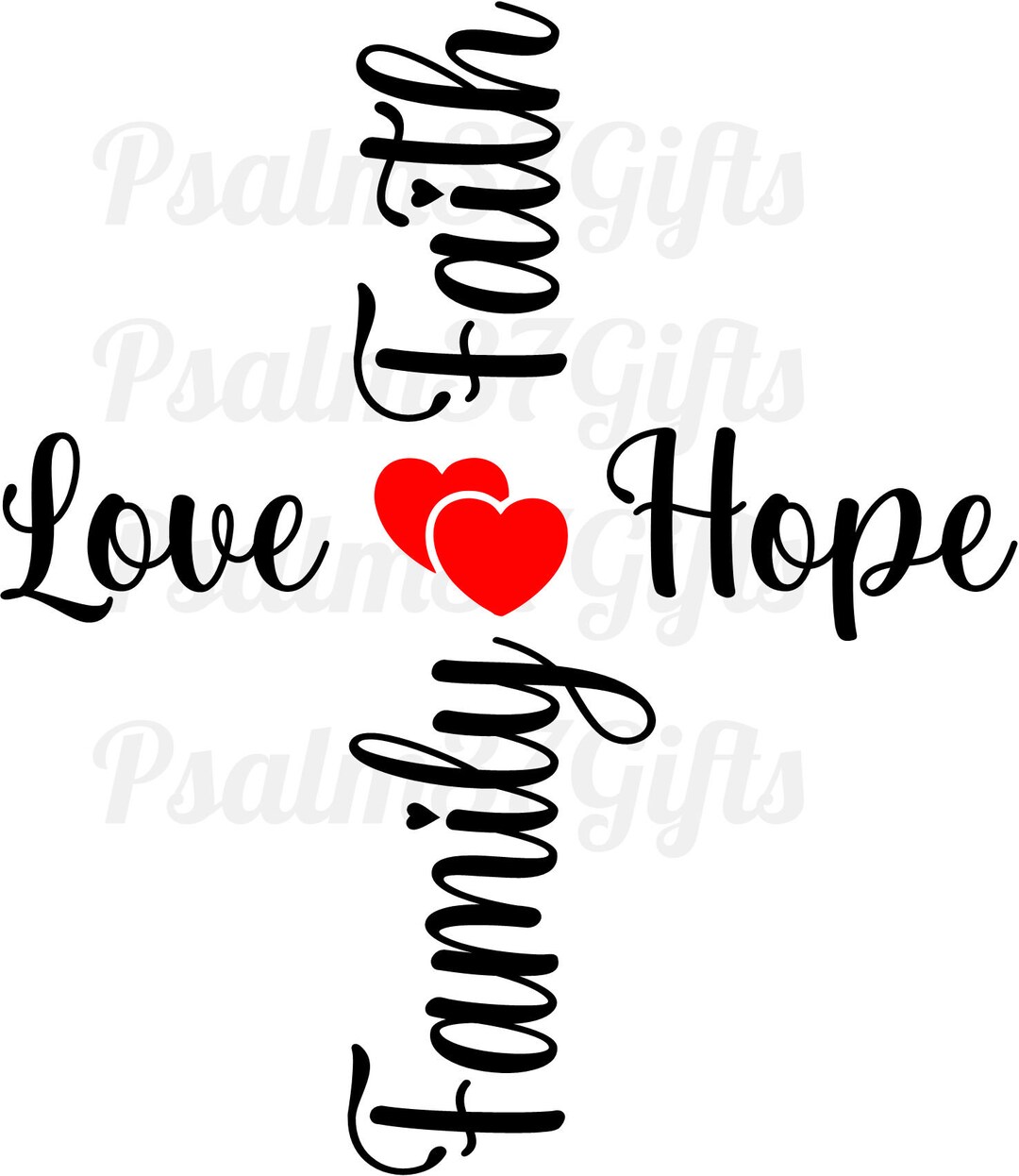 Faith Family Hope Love Cross SVG File for Cricut Silhouette Hearts - Etsy