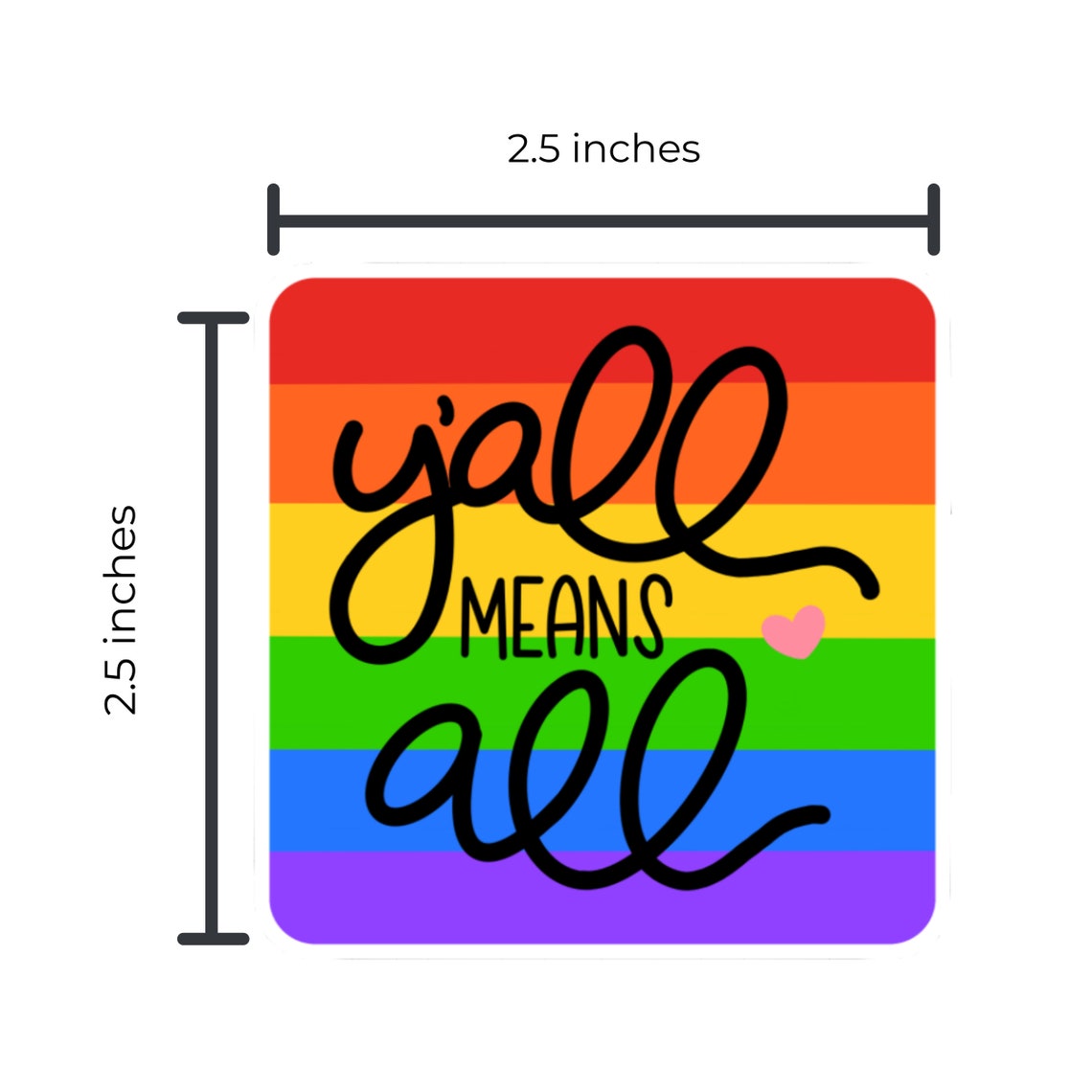 Y'all Means All Pride Gay Pride Flag Rainbow Sticker - Etsy