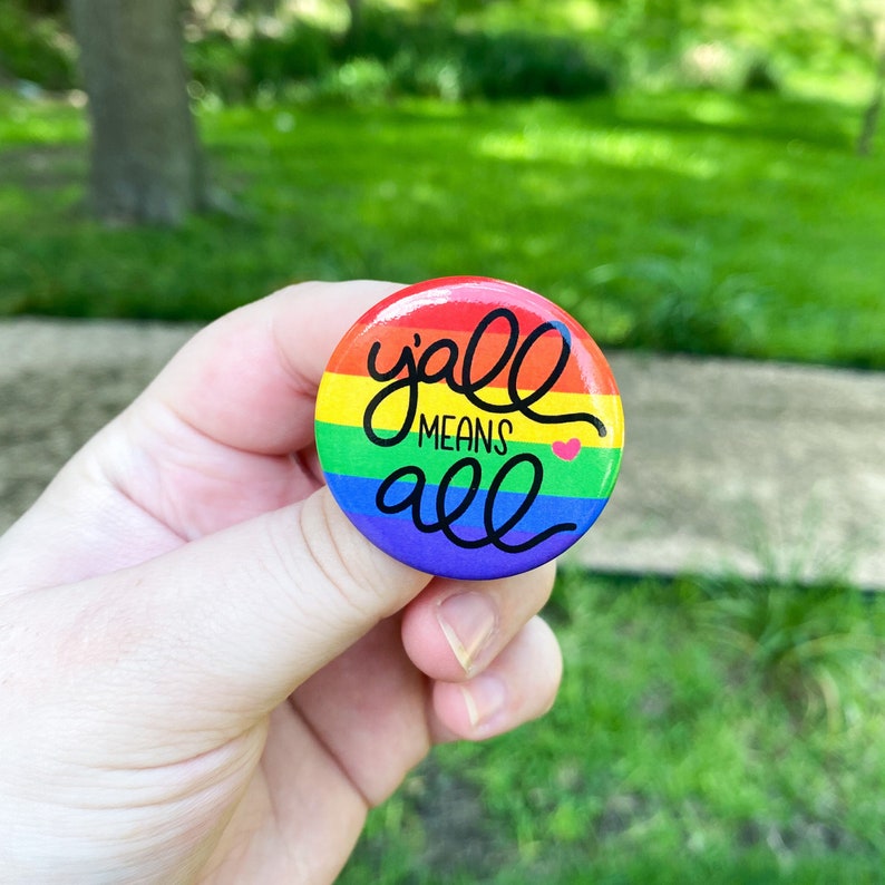 Y'all Means All Pride Gay Pride Flag Rainbow Button Pin | Etsy