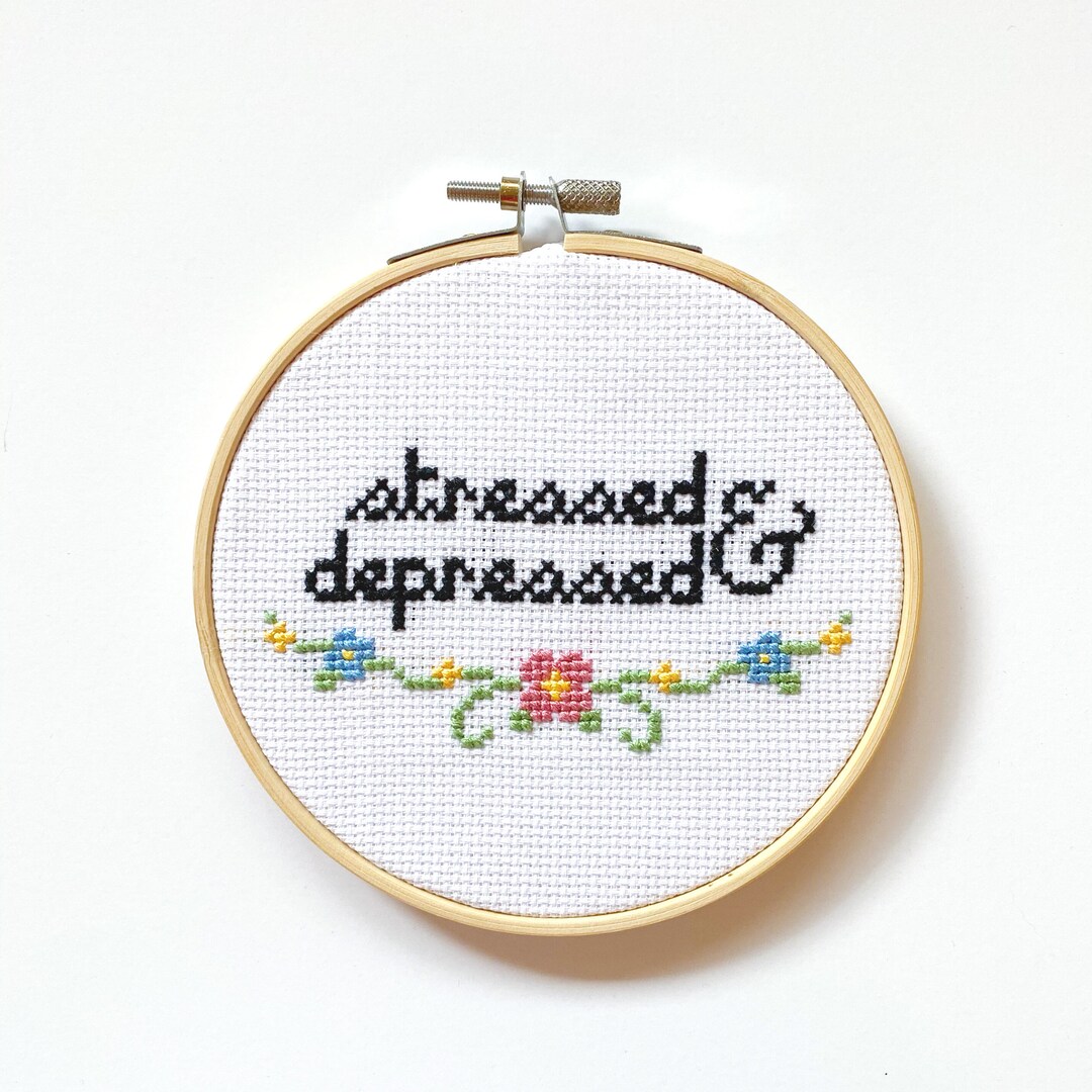 Stressed & Depressed Cross Stitch Pattern Mental Health - Etsy