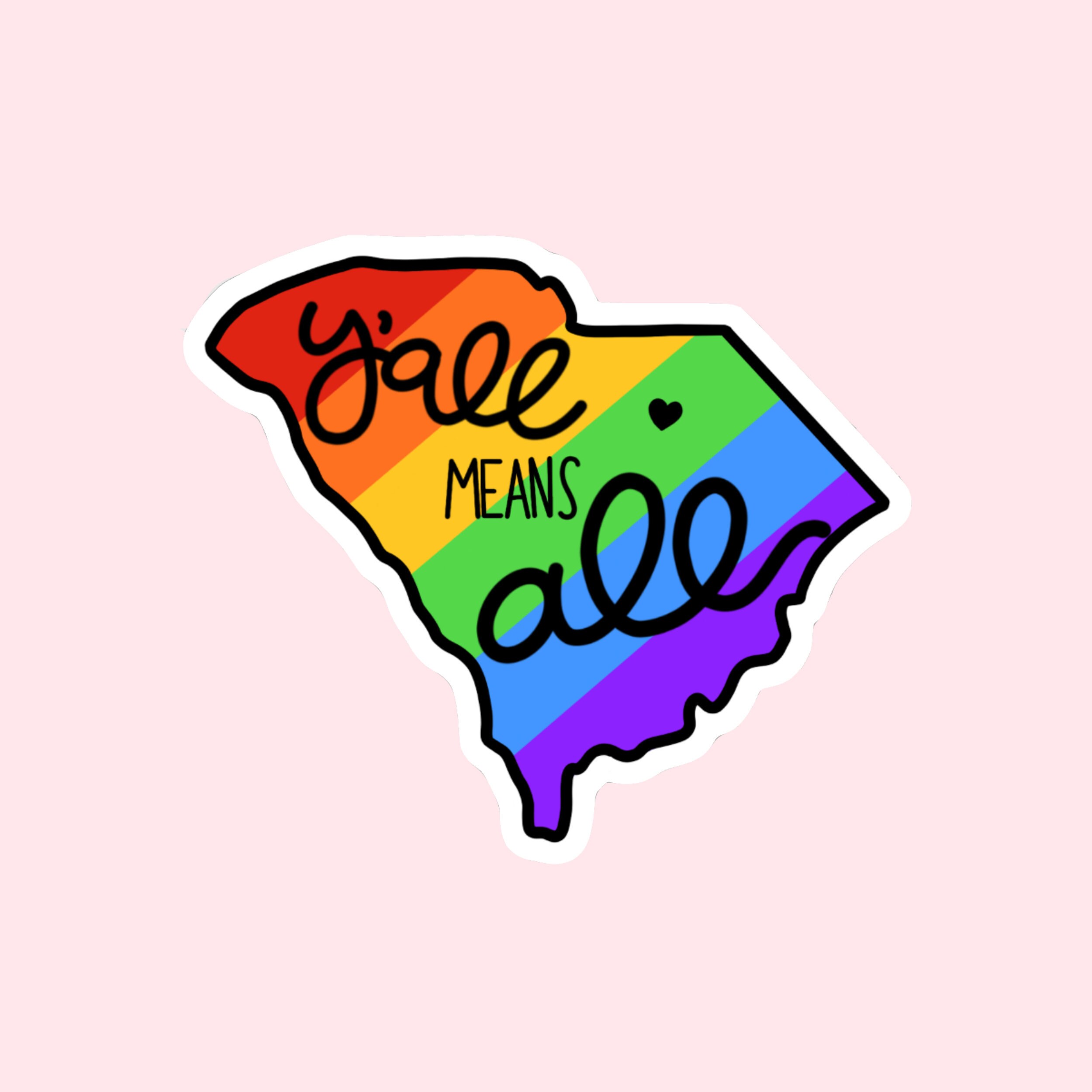 Alabama Y'all Means All Pride Alabama State Gay Pride Flag Rainbow ...