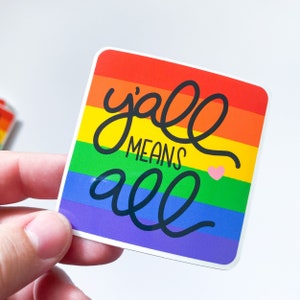 Y'all Means All Pride Gay Pride Flag Rainbow Sticker Laptop Phone - Etsy