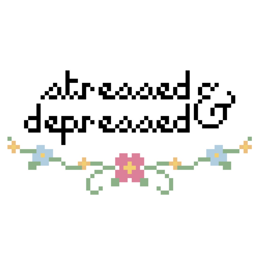 Stressed & Depressed Cross Stitch Pattern Mental Health Illness ...