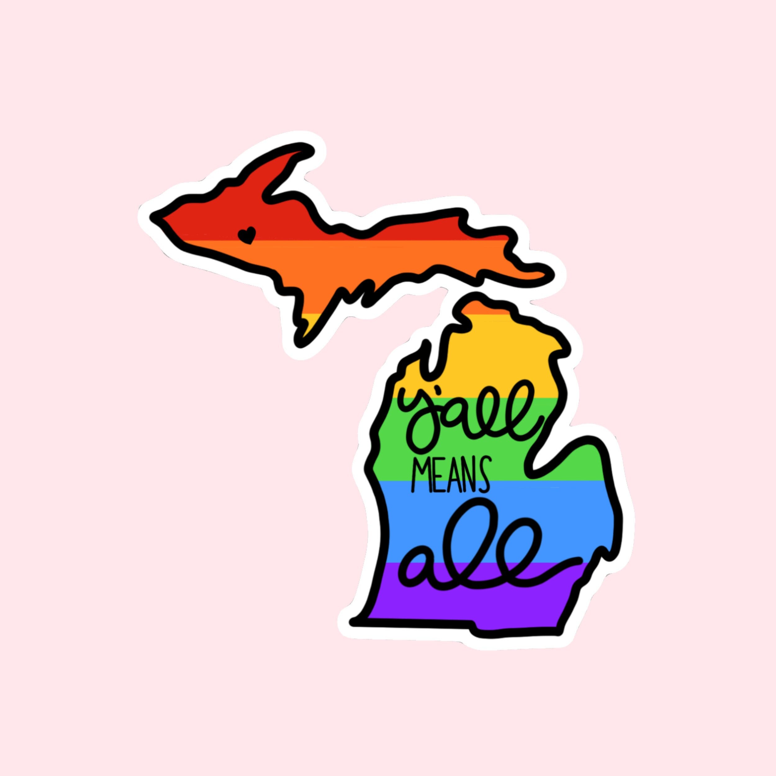 Michigan Y'all Means All Pride Michigan State Gay Pride - Etsy UK