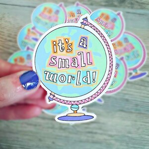 It’s a Small World Globe Die Cut Sticker- Waterproof & Weatherproof - Etsy