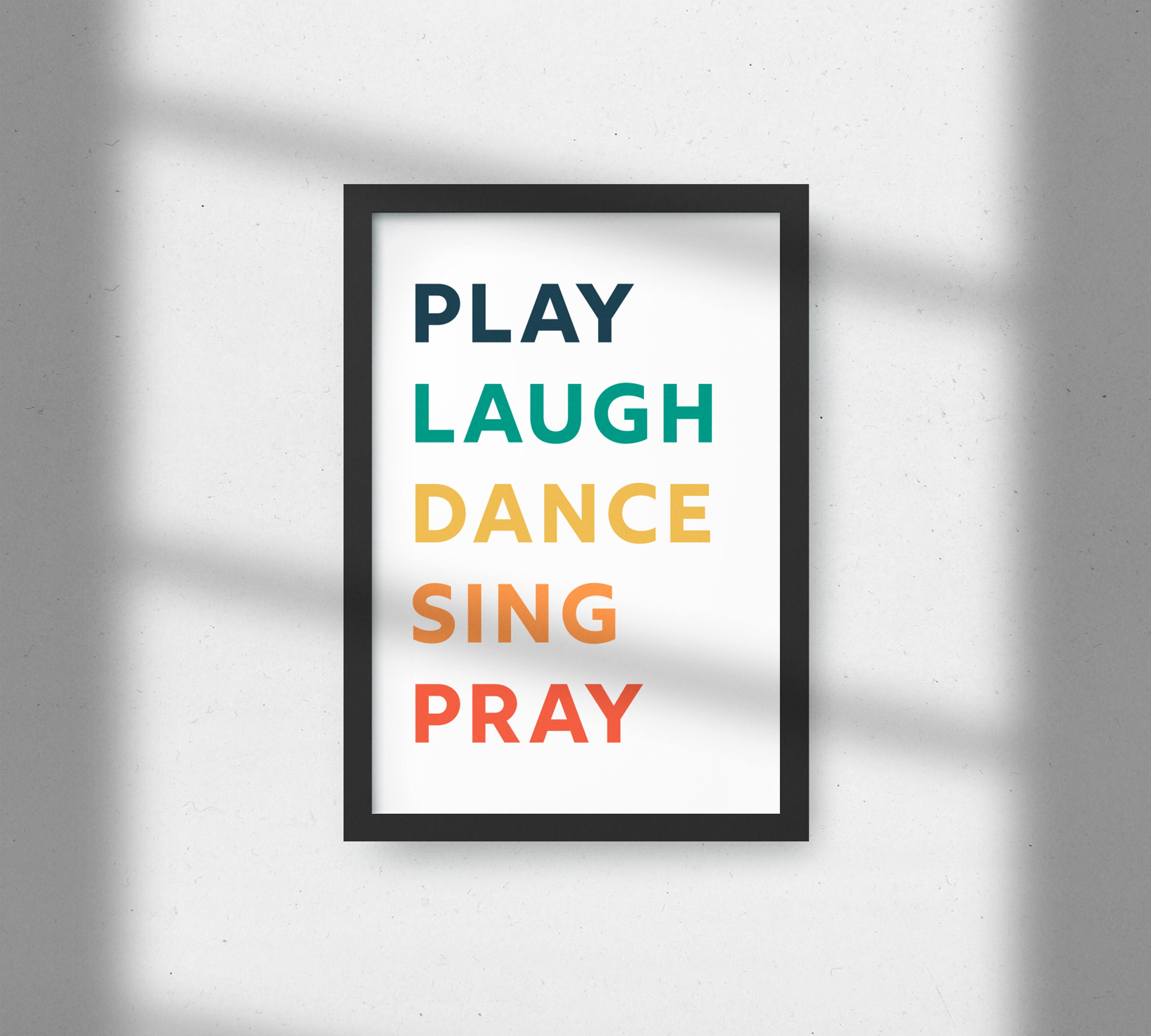 Play Laugh Dance Sing Pray Printable Wall Art for Kids - Etsy