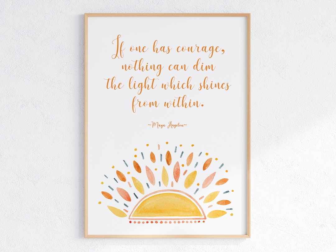 Maya Angelou Quote Wall Art, Inspirational Quote for Nursery, Kids ...