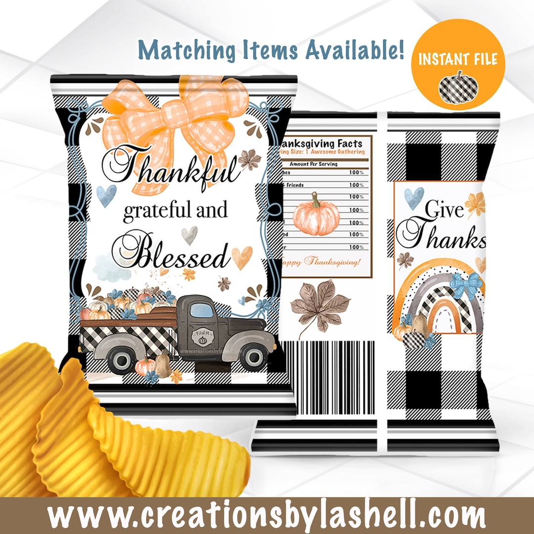 Thanksgiving Chip Bag Template Thanksgiving Decor Printable Give Thanks ...
