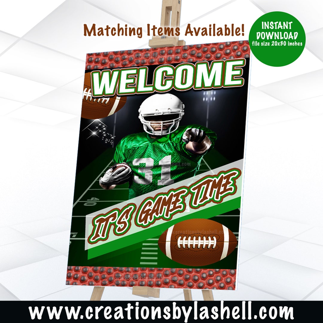 Football Welcome Sign Printable 20 X 30 Inch Instant Download It's Game ...