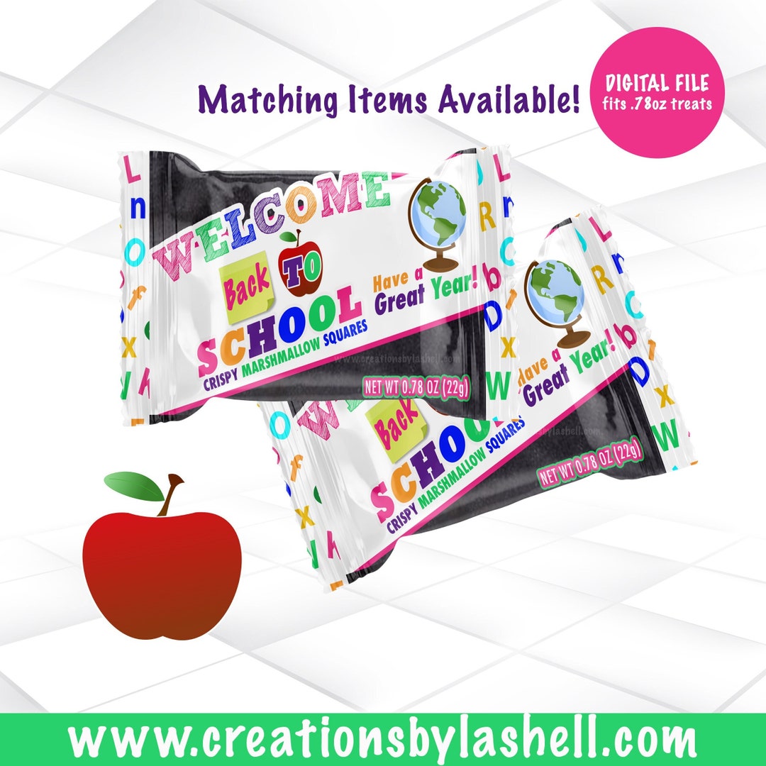 Back to School Krispie Treats Wrappers Instant Download | Welcome Back ...