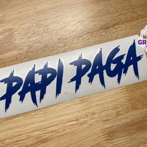 Papi Paga Decal Papi Paga Sticker Truck Decal Car Decal | Etsy