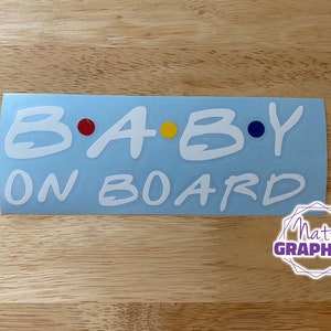 Baby on Board Friends Decal, Mom Car, Baby Decals, Car Decals, Truck ...