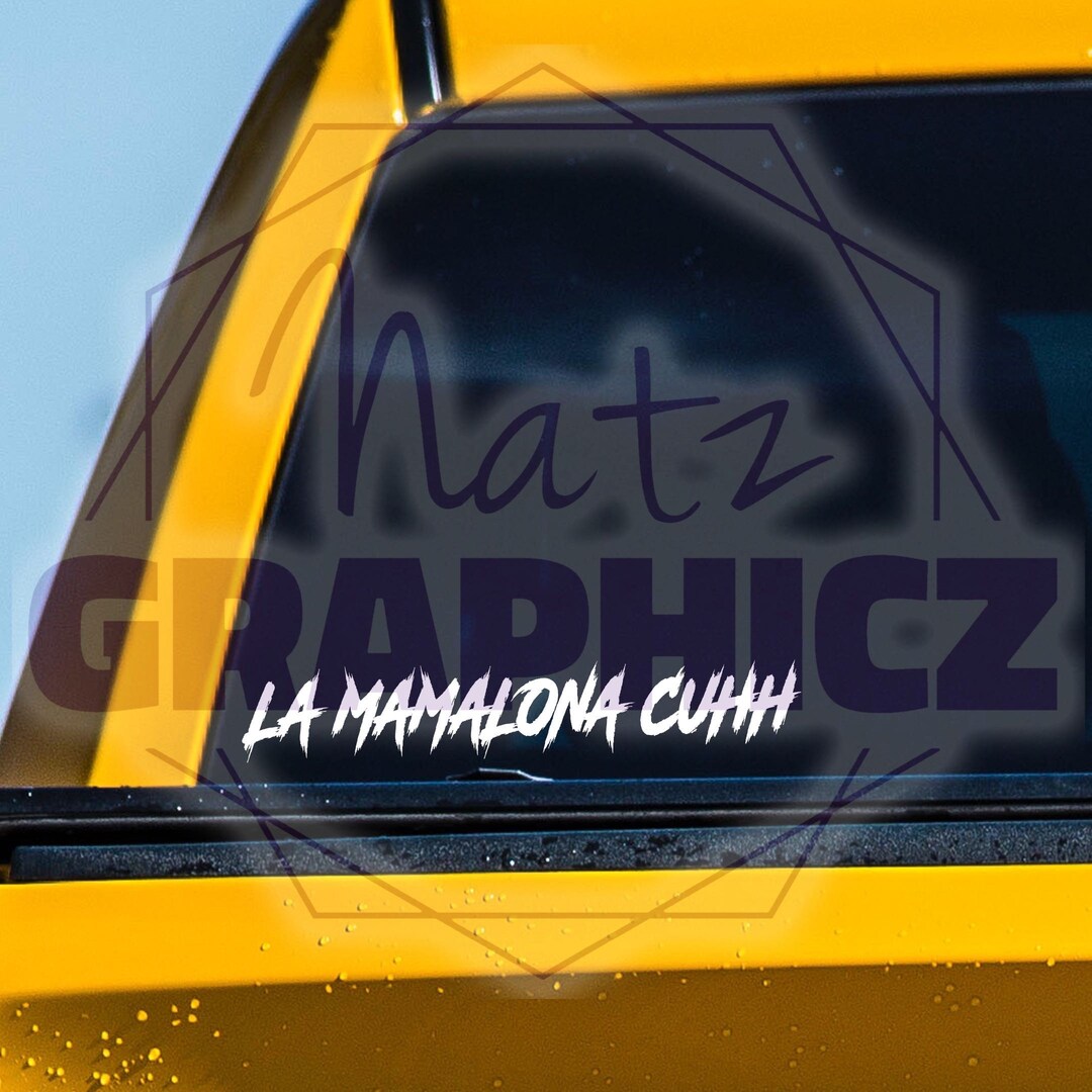 La Mamalona Cuhh Decal, La Mamalona Decal, Truck Decal, Car Decal - Etsy