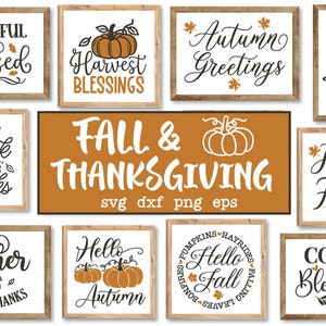 Fall Signs Bundle Svg, Autumn Sayings Svg, Thanksgiving Quotes Svg ...