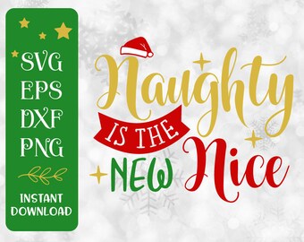 Naughty Nice Svg - Etsy