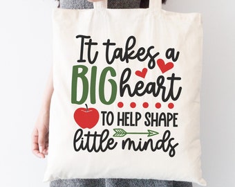 It Takes a Big Heart to Shape Little Minds SVG Teacher SVG - Etsy